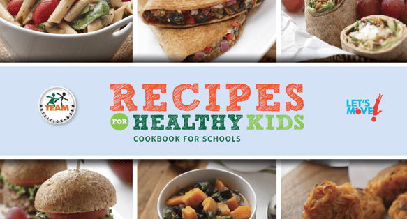 Recipes for Healthy Kids: Cookbook for Schools