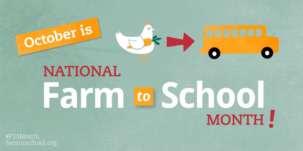 Celebrate National Farm to School Month in October