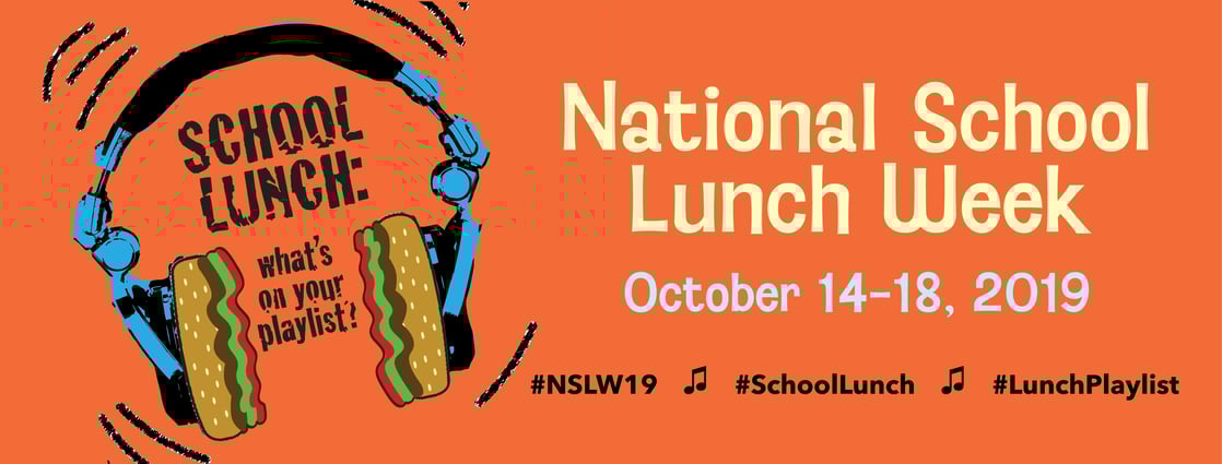What's on Your Playlist for National School Lunch Week?